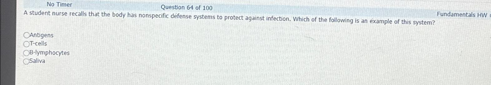 Solved No TimerQuestion 64 ﻿of 100A student nurse recalls | Chegg.com