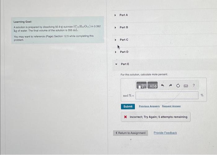 Learning Goal: Part A A solution is prepared by | Chegg.com