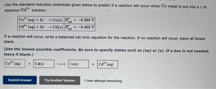 Solved Use the standard reduction potentials given below to | Chegg.com