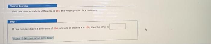Solved Tutorial Exercise Find two numbers whose difference | Chegg.com