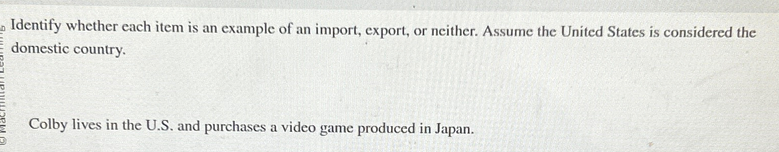 Solved Identify whether each item is an example of an | Chegg.com