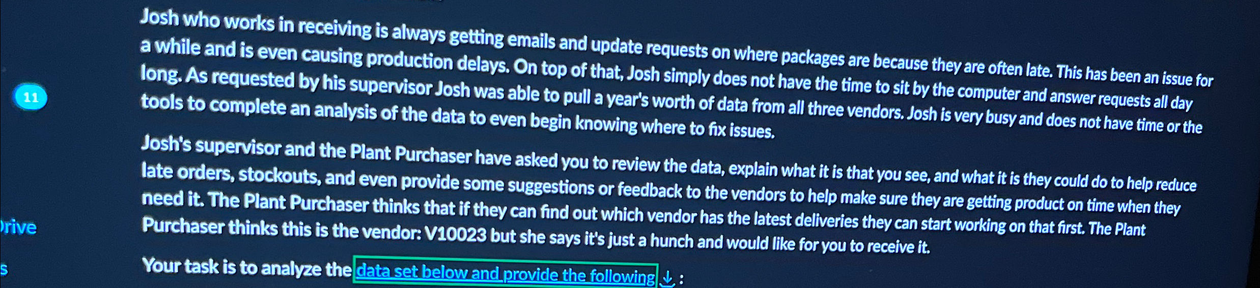 Solved Josh who works in receiving is always getting emails | Chegg.com