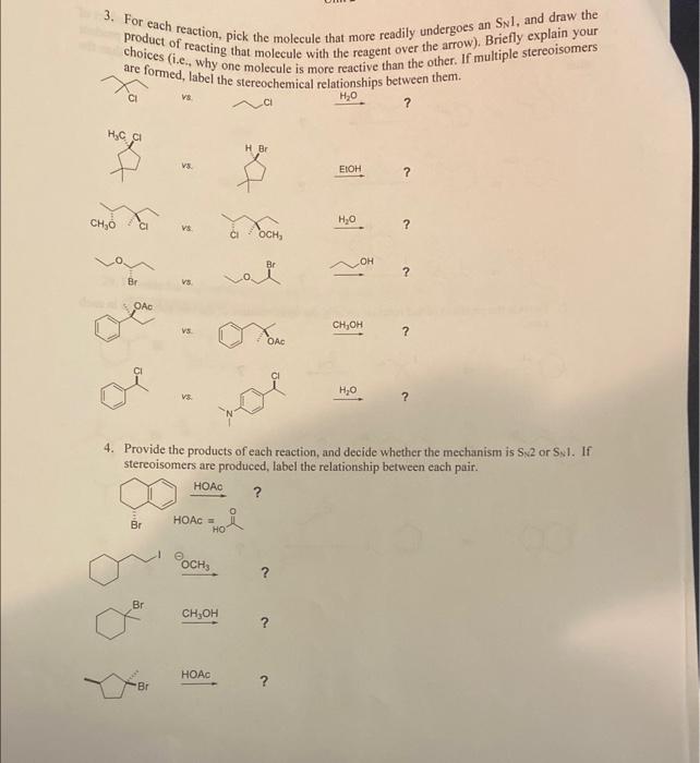 Solved 3. For each reaction, pick the molecule that more | Chegg.com