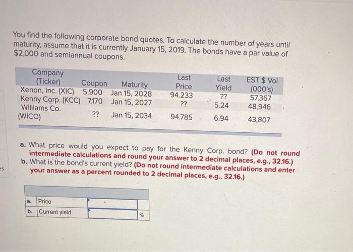 Solved You find the following corporate bond quotes. To | Chegg.com