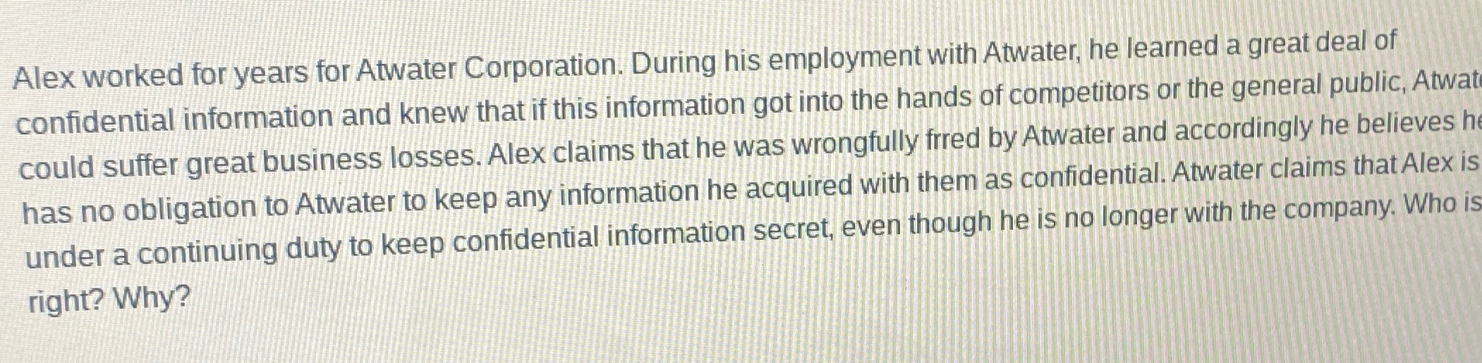 Solved Alex worked for years for Atwater Corporation. During | Chegg.com