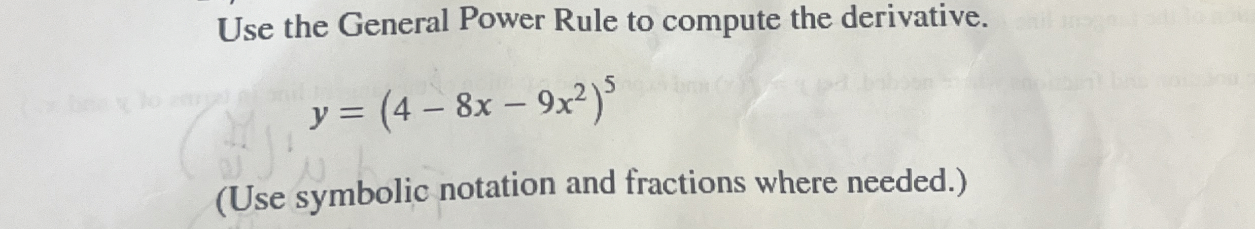 Solved Use the General Power Rule to compute the | Chegg.com