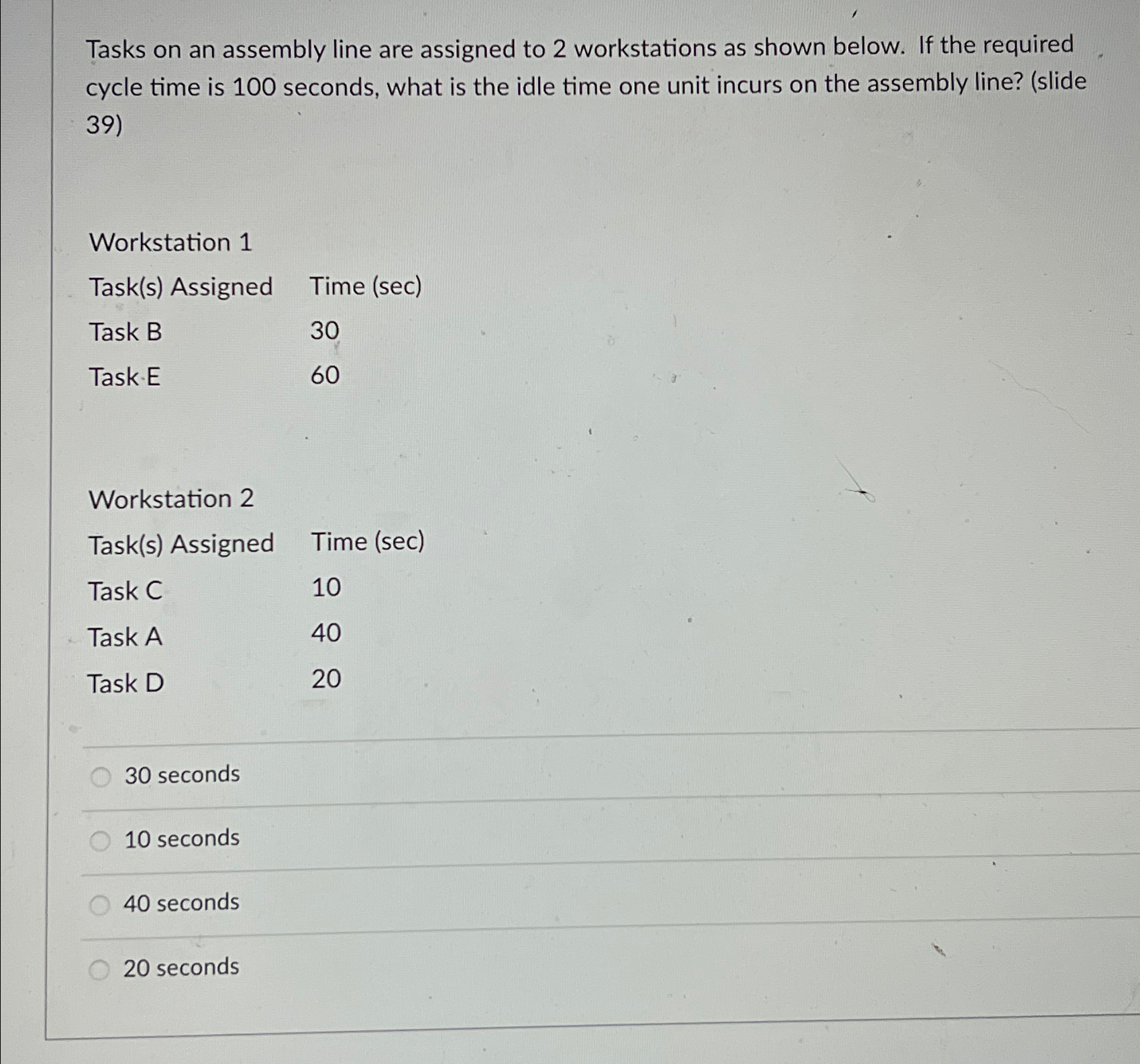 Solved Tasks on an assembly line are assigned to 2 | Chegg.com