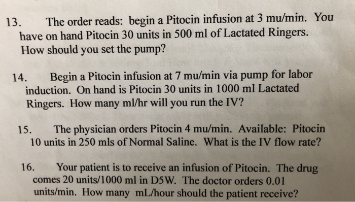 Solved The order reads: begin a Pitocin infusion at 3 | Chegg.com