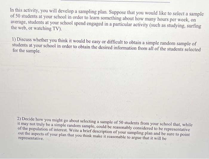 Solved In this activity, you will develop a sampling plan. | Chegg.com