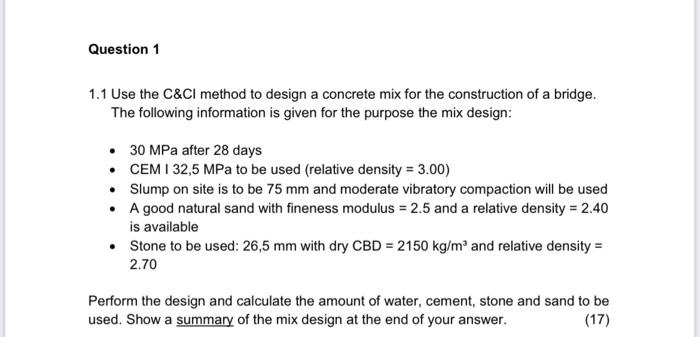 Solved Question 1 1 1 Use The Candci Method To Design A