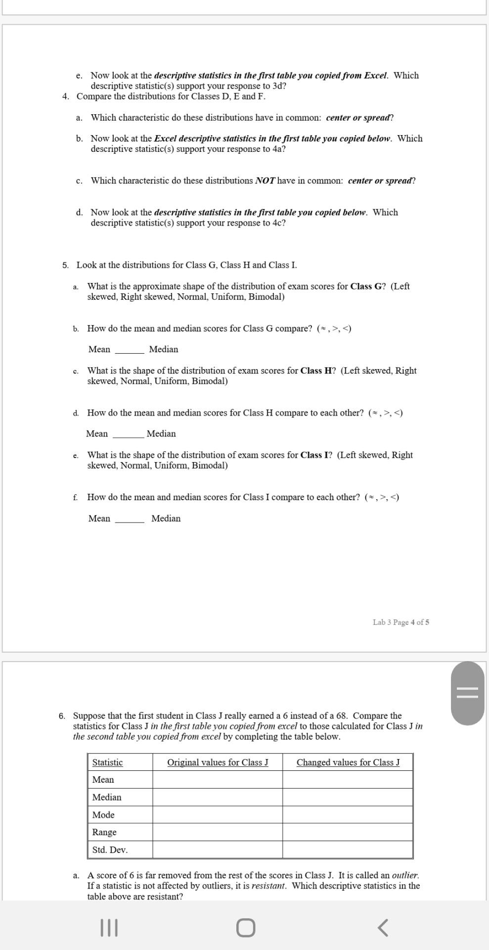 STAT 1400 Lab 3: Measures of Center, Shape, and | Chegg.com