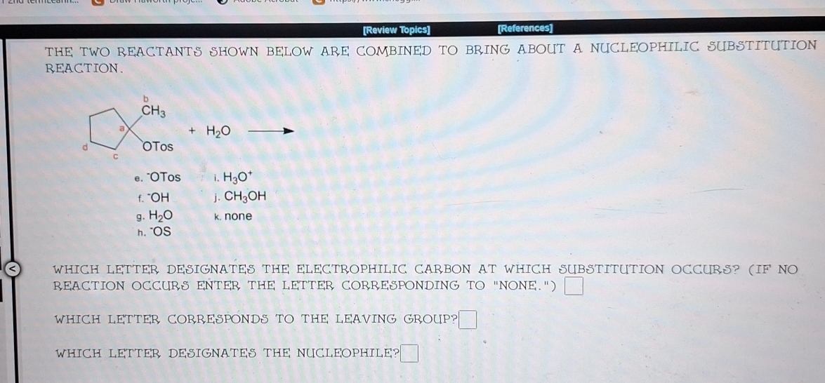 [Solved]: [Review Topics] [References] THE TWO REACTANTS SHO