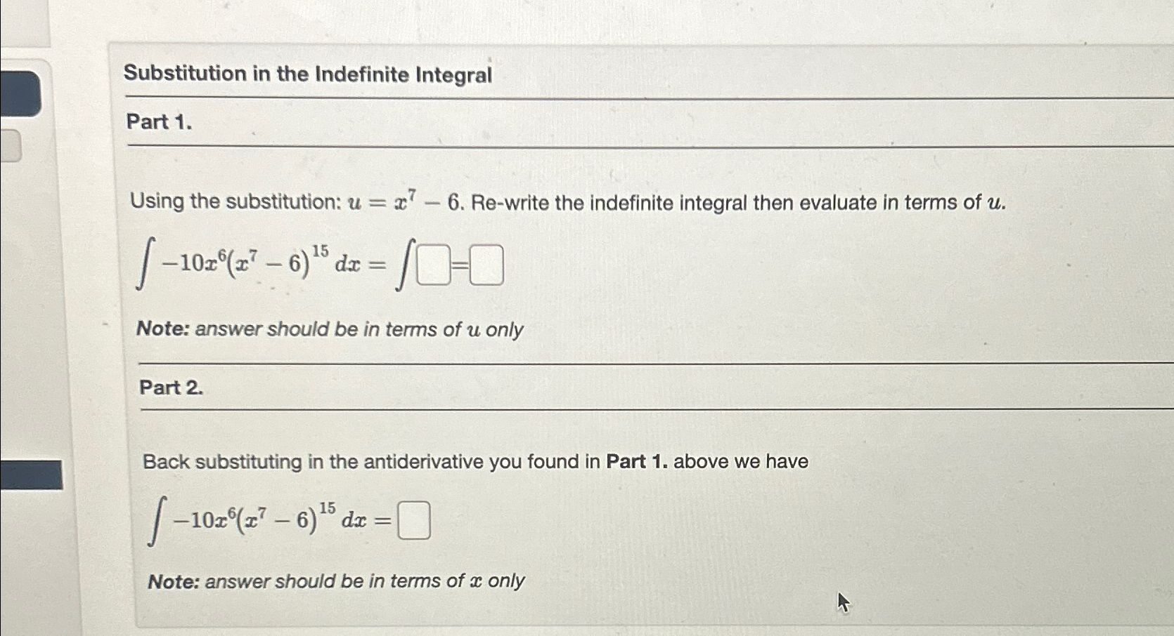 Solved Substitution in the Indefinite IntegralPart 1.Using | Chegg.com