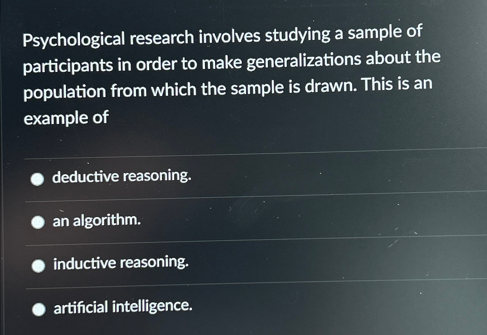 Solved Psychological research involves studying a sample of | Chegg.com