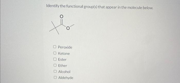 Solved Identify the functional group(s) that appear in the | Chegg.com