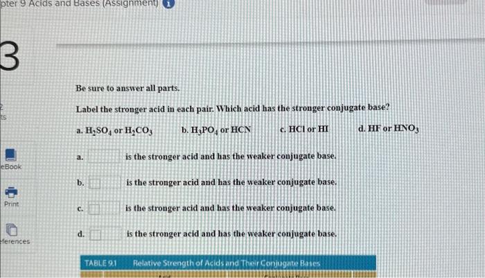 Solved pter 9 Acids and Bases (Assignment) 3 TS eBook Print | Chegg.com Solved pter 9 Acids and Bases (Assignment) 3 TS eBook Print | Chegg.com