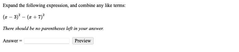 Solved Expand the following expression, and combine any like | Chegg.com
