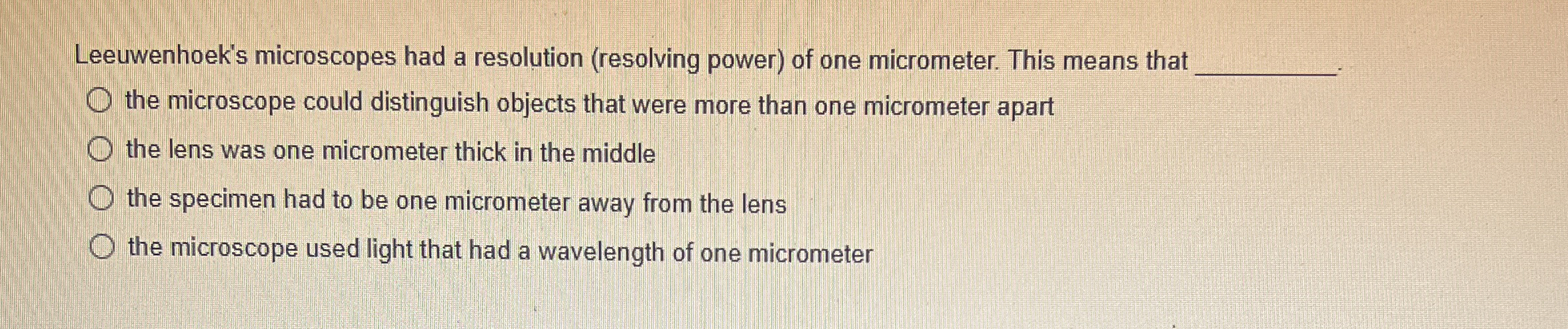 Solved Leeuwenhoek's microscopes had a resolution (resolving | Chegg.com