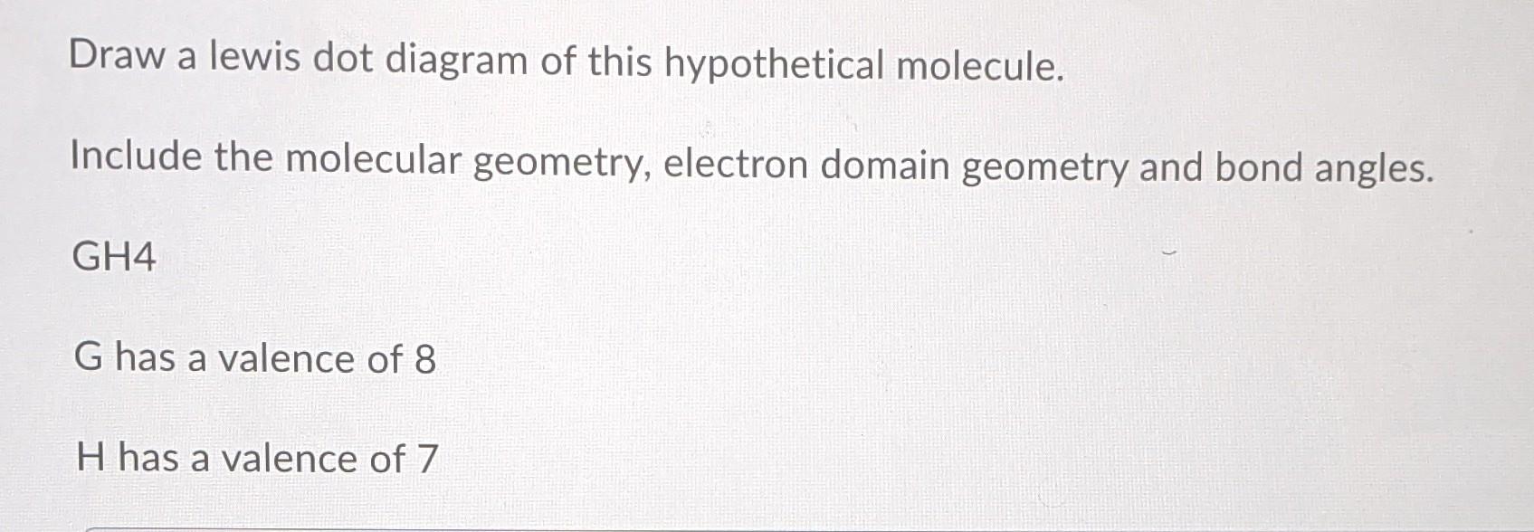 Solved Draw a lewis dot diagram of this hypothetical | Chegg.com
