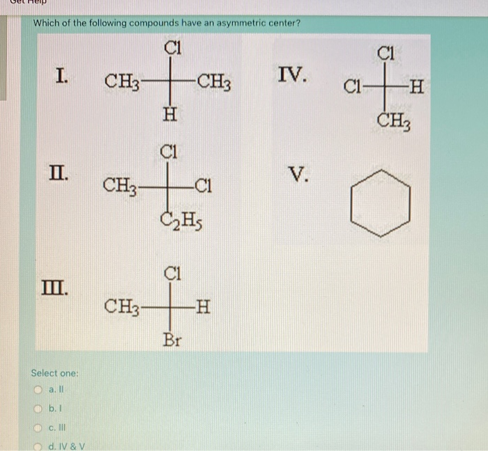 Solved Which of the following compounds have an asymmetric | Chegg.com