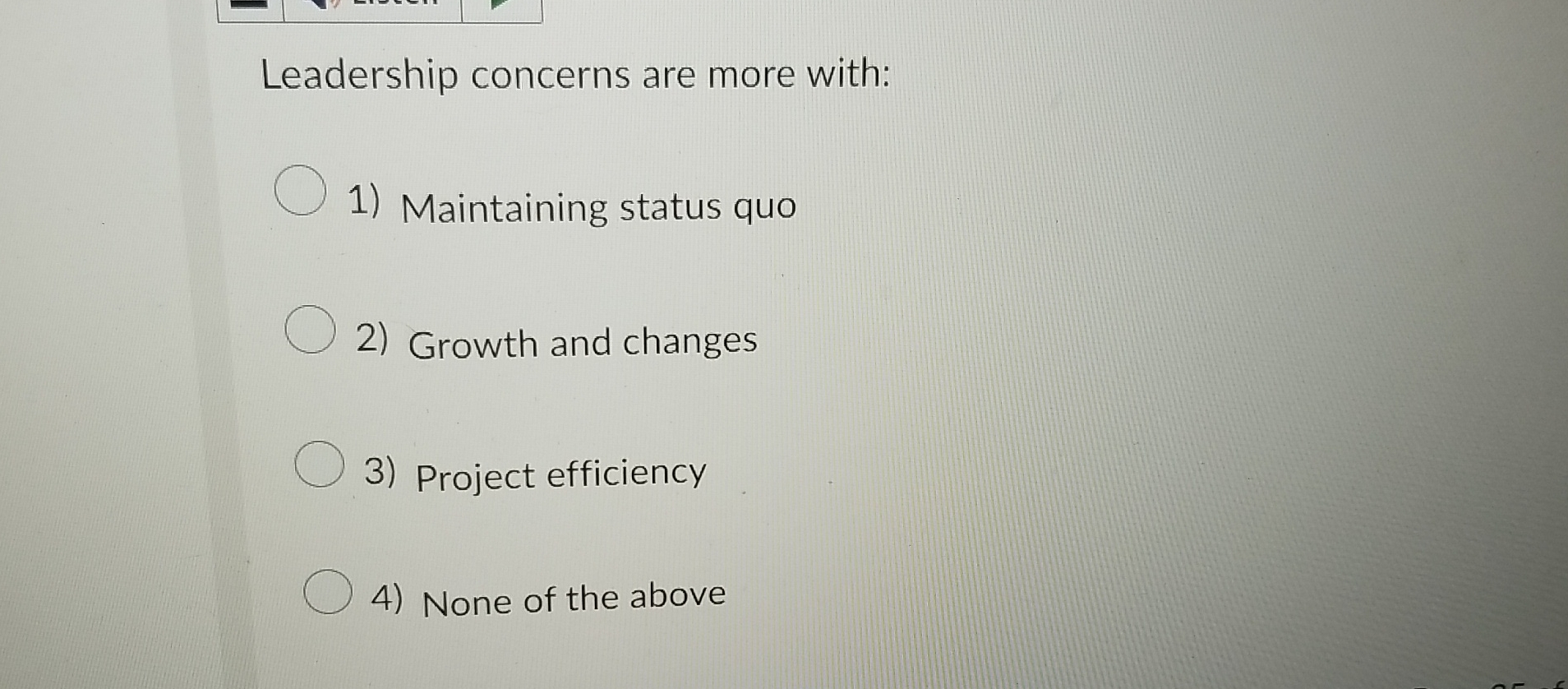 Solved Leadership concerns are more with:Maintaining status | Chegg.com