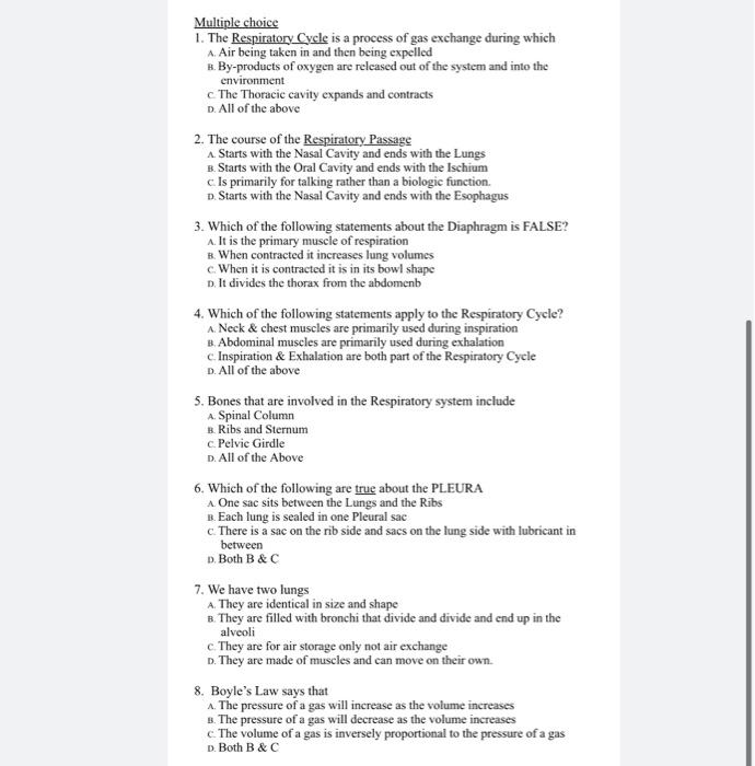 Solved Multiple choice 1. The Respiratory Cycle is a process | Chegg.com