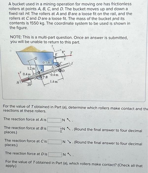 Solved A bucket used in a mining operation for moving ore | Chegg.com
