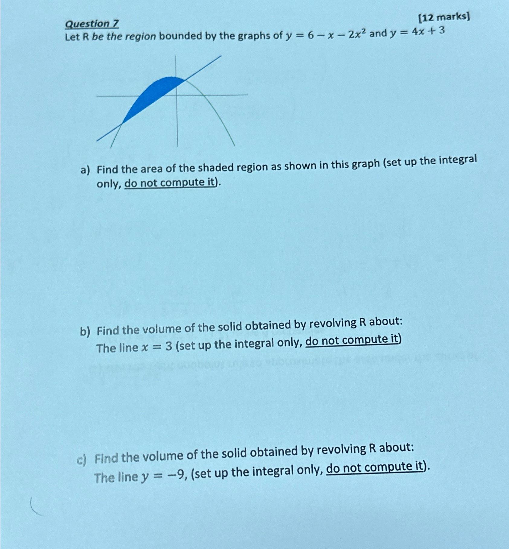 Solved Question 7[12 ﻿marks]Let R ﻿be the region bounded by | Chegg.com