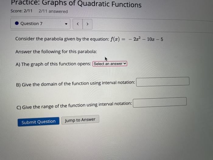 Solved Practice: Graphs of Quadratic Functions Score: 2/11 | Chegg.com