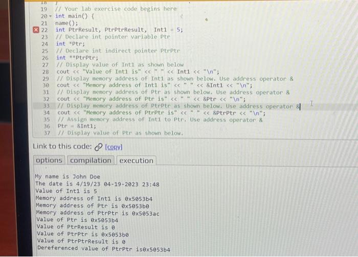 Solved 19 // Your lab exercise code begins here 20 - int | Chegg.com