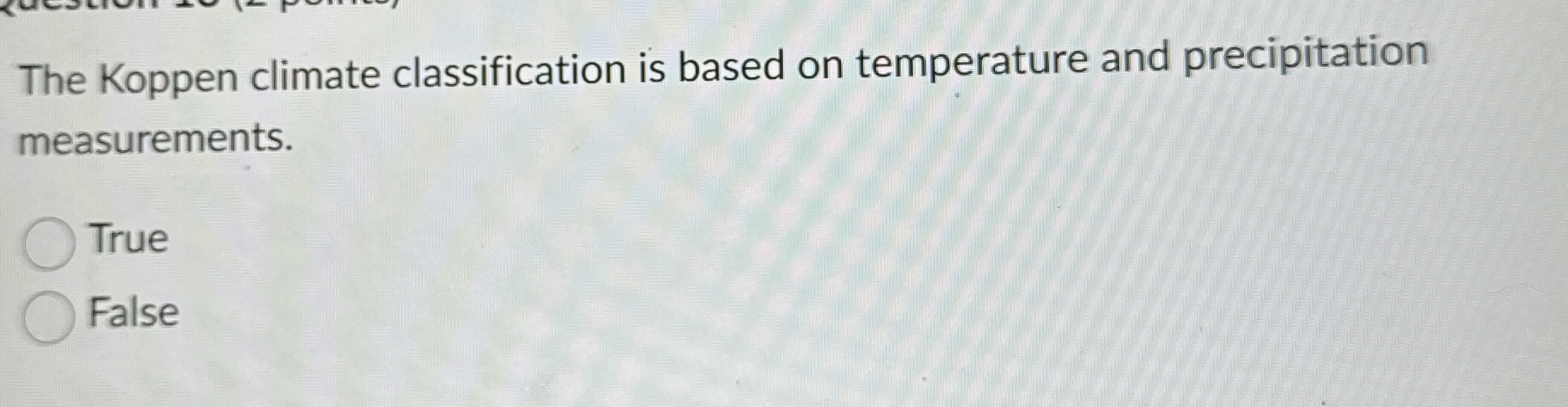 Solved The Koppen climate classification is based on | Chegg.com