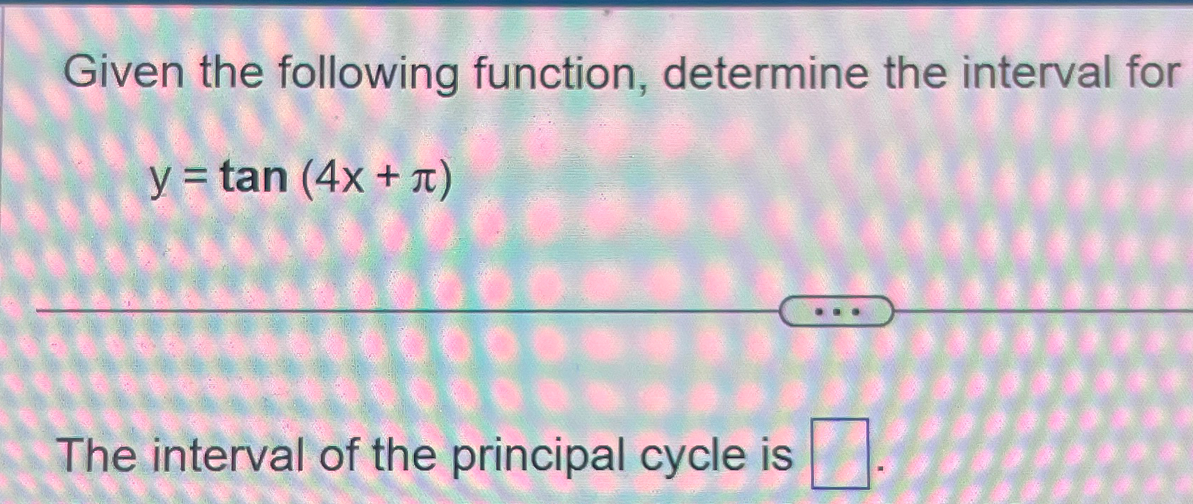 Solved Given the following function, determine the interval | Chegg.com