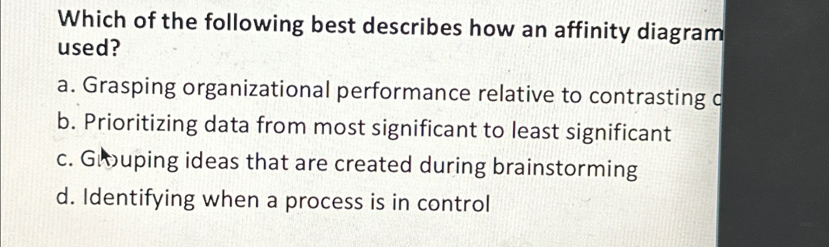Solved Which of the following best describes how an affinity | Chegg.com