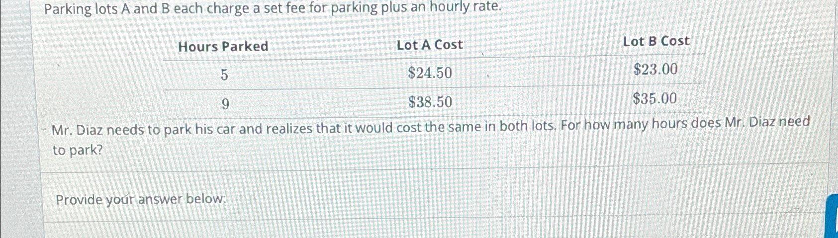 Solved Parking lots A and B each charge a set fee for | Chegg.com