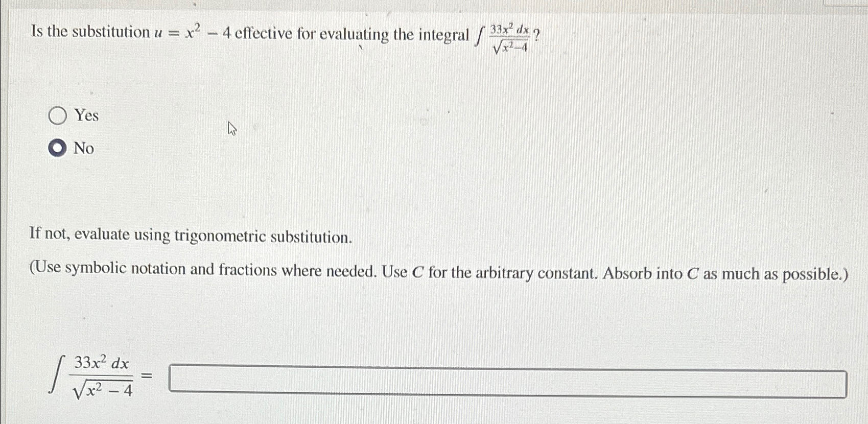 Solved Is the substitution u=x2-4 ﻿effective for evaluating | Chegg.com