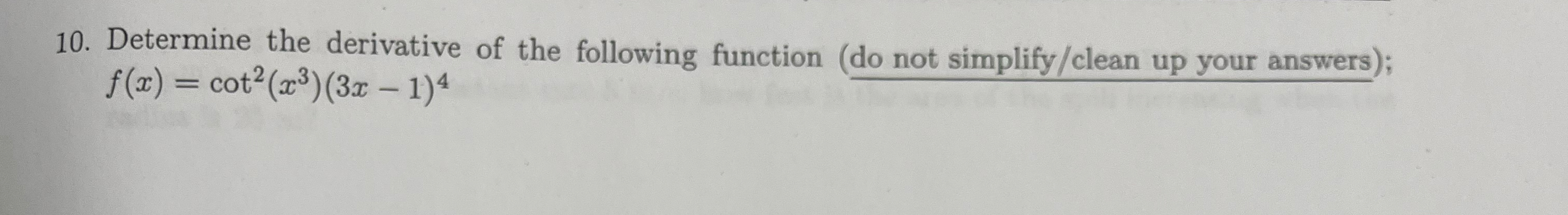 Solved Determine the derivative of the following function | Chegg.com