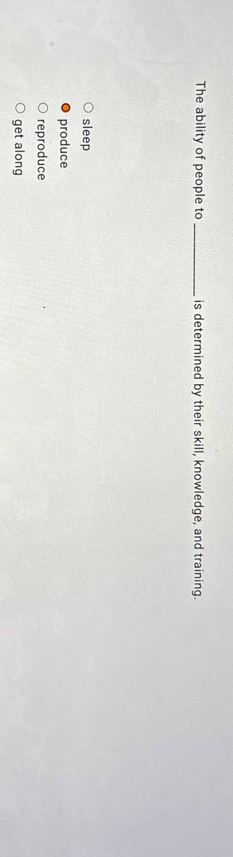 Solved The ability of people to is determined by their | Chegg.com