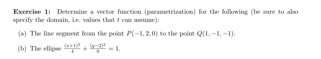 Solved Exercise 1: Determine a vector function | Chegg.com
