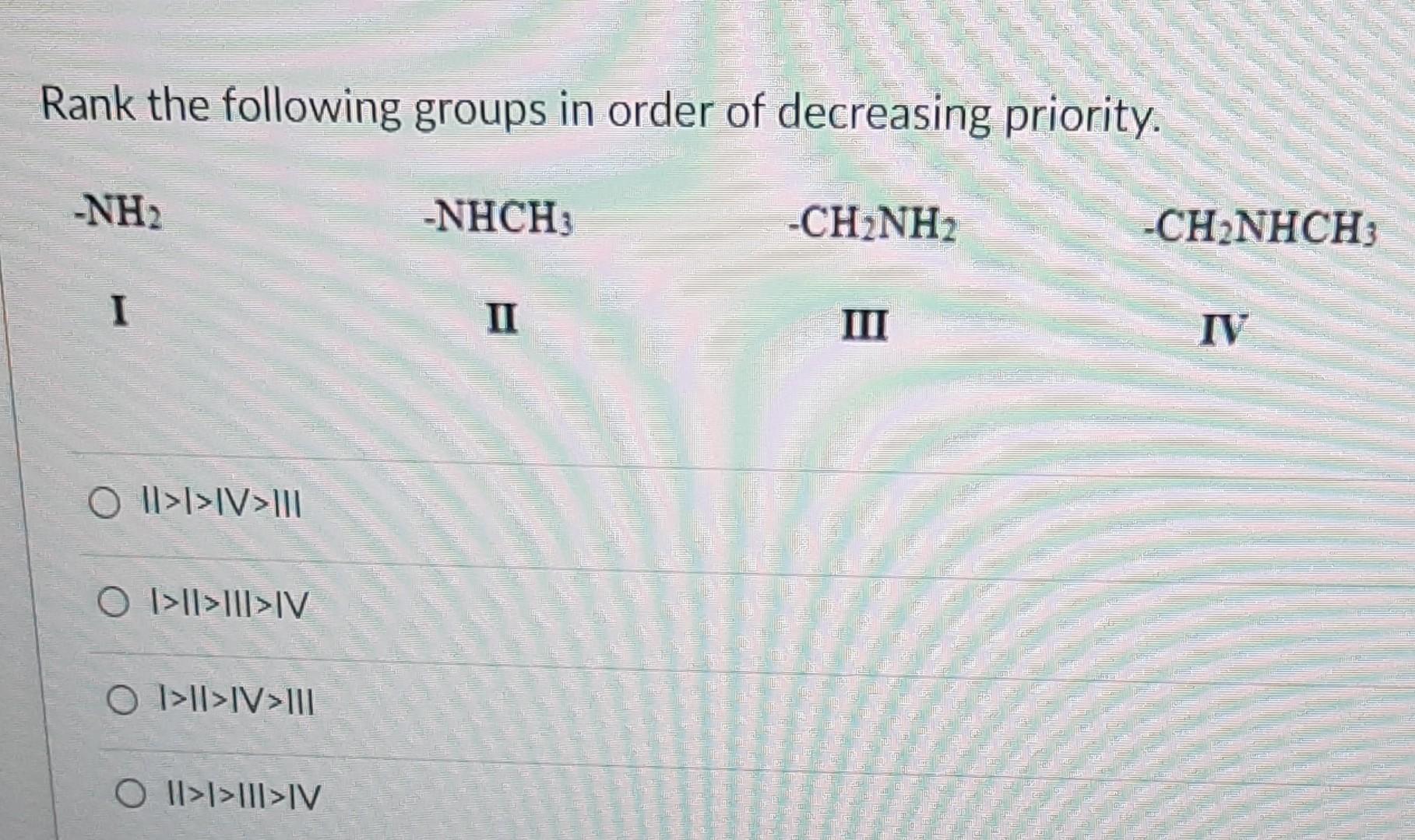 Solved Rank the following groups in order of decreasing | Chegg.com