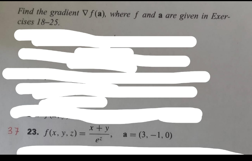 Solved by an EXPERT Find the gradient gradf(a), ﻿where f ﻿and a are given | Chegg.com