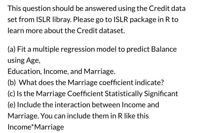 Solved This question should be answered using the Credit | Chegg.com
