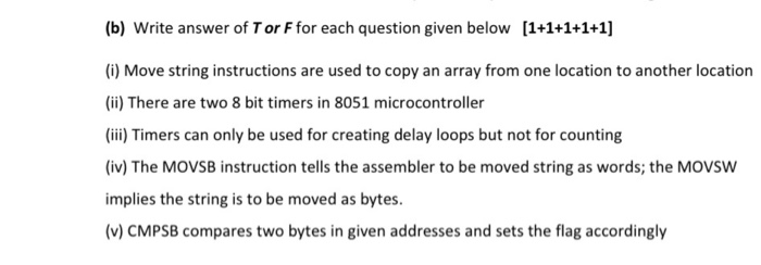 Solved (b) Write answer of Tor Ffor each question given | Chegg.com