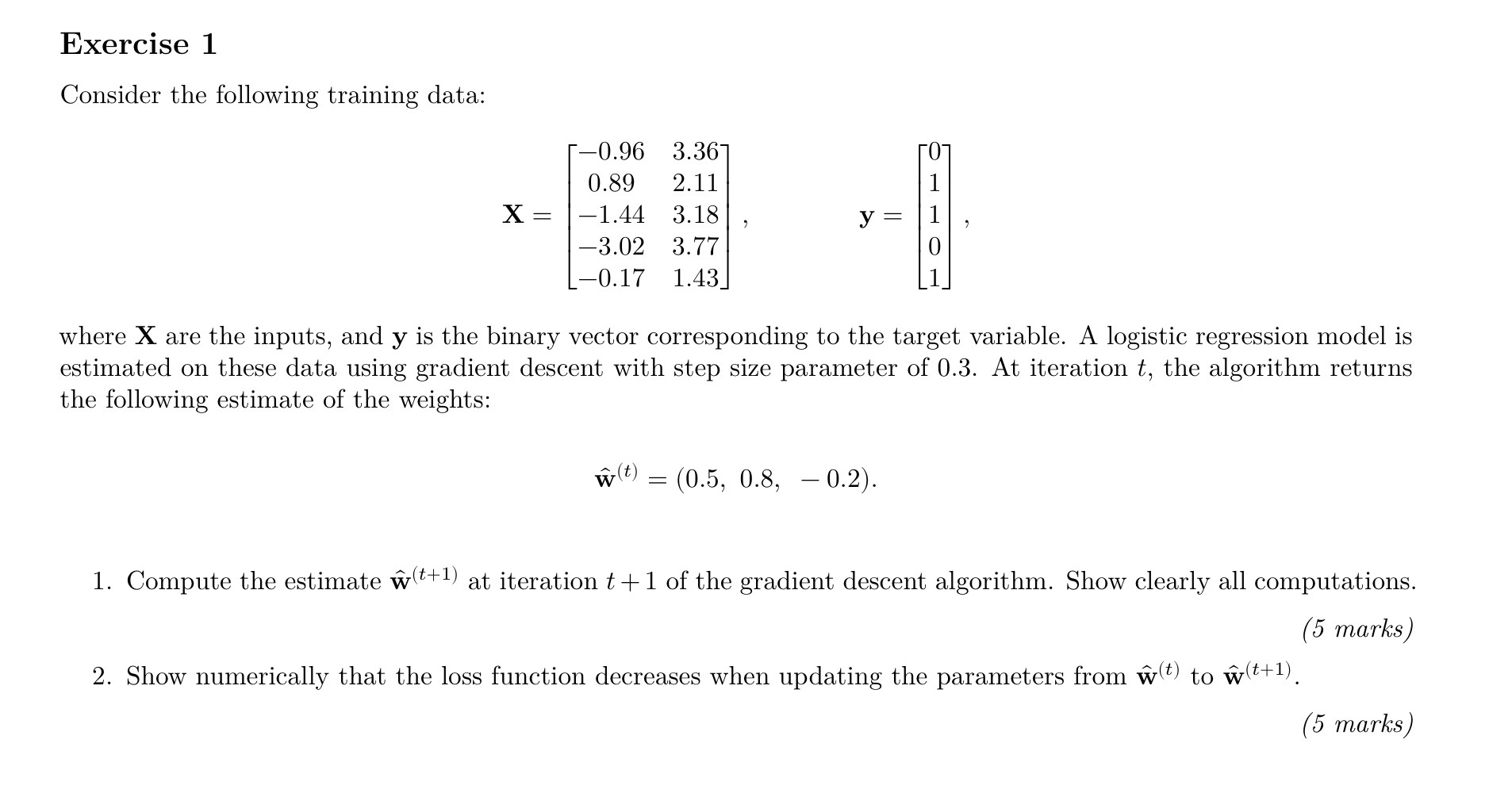 Solved Exercise 1Consider the following training | Chegg.com