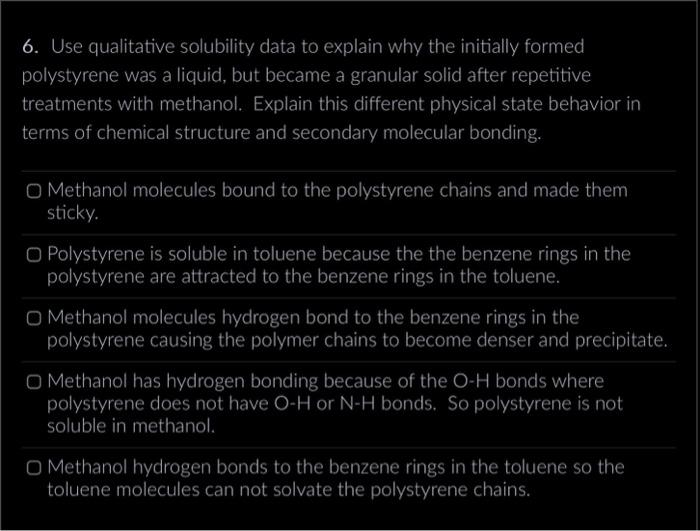 Solved 3 b. ...and explain why it is added to the styrene. | Chegg.com