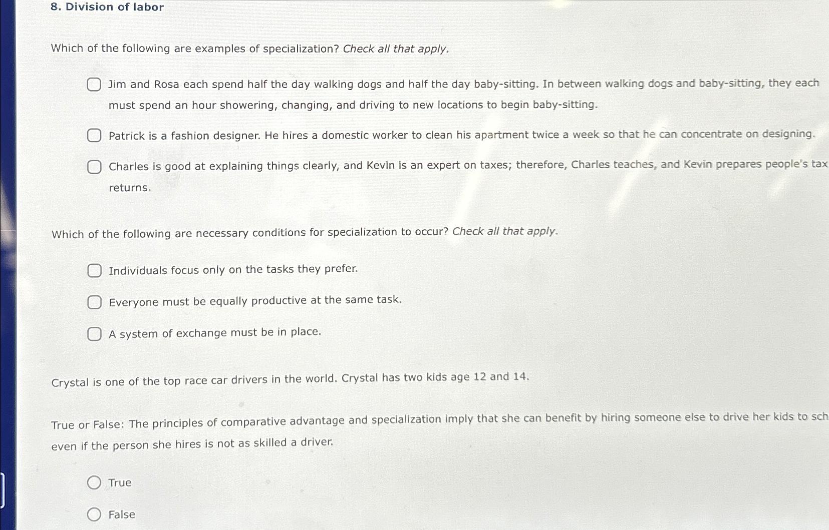 Solved Division of laborWhich of the following are examples | Chegg.com