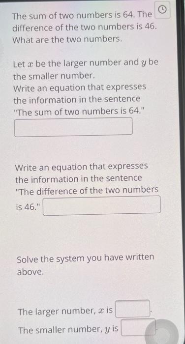 Solved The sum of two numbers is 64. The difference of the | Chegg.com