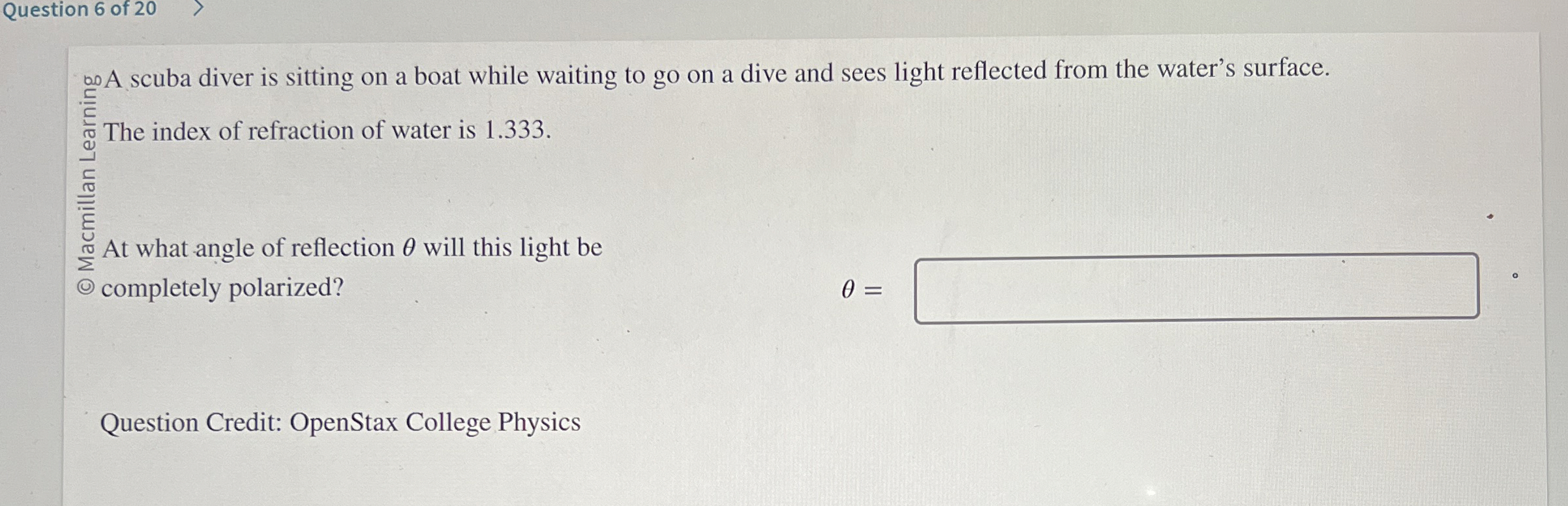 Solved Question 6 ﻿of 20The index of refraction of water is | Chegg.com