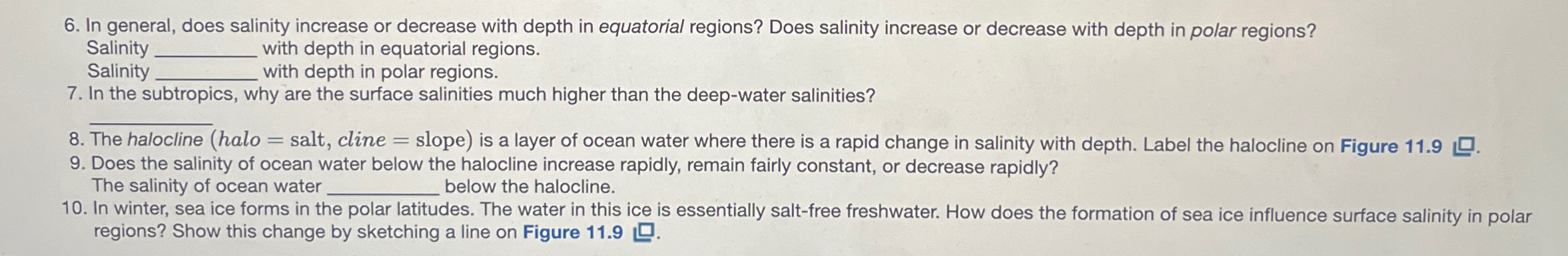 Solved In general, does salinity increase or decrease with | Chegg.com
