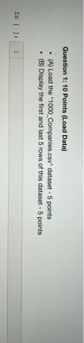 Solved Question 1: 10 Points (Load Data) (A) Load the | Chegg.com