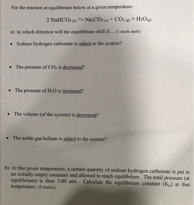 [Solved]: For the reaction at equilibrium below at a given